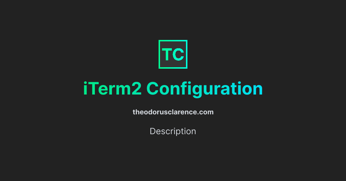Iterm2 Configuration